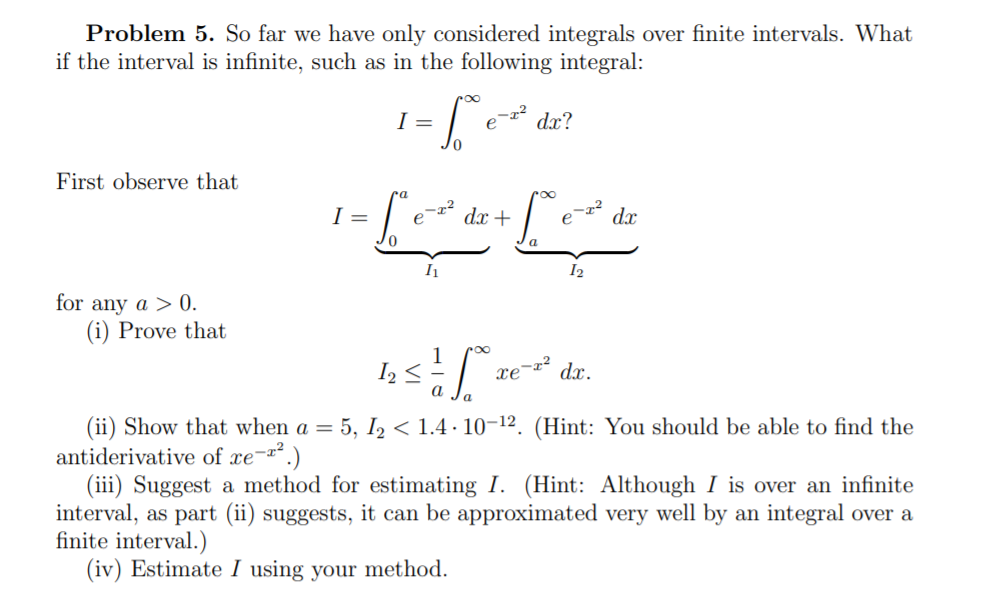 Solved Problem 5. So far we have only considered integrals | Chegg.com