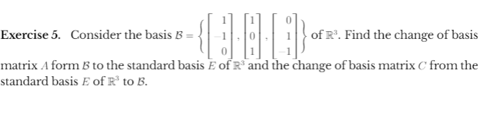Solved Exercise 5. Consider the basis | Chegg.com