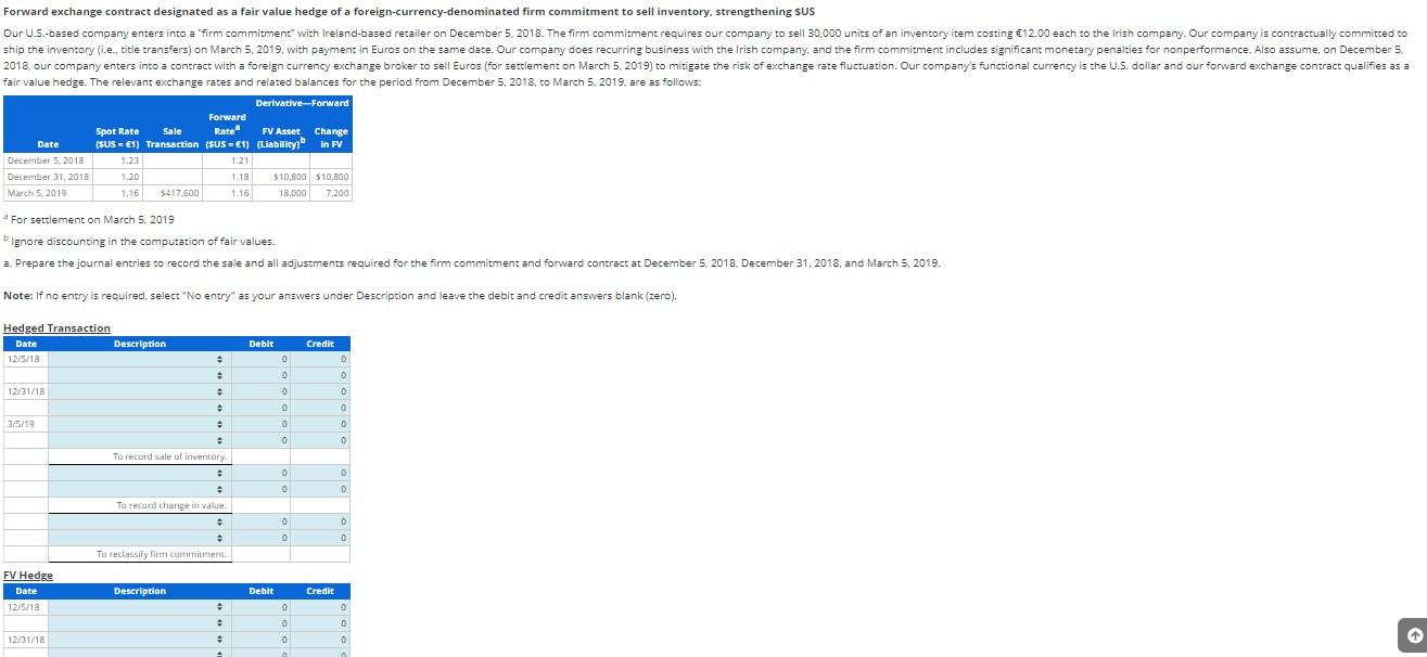 Solved Forward exchange contract designated as a fair value | Chegg.com