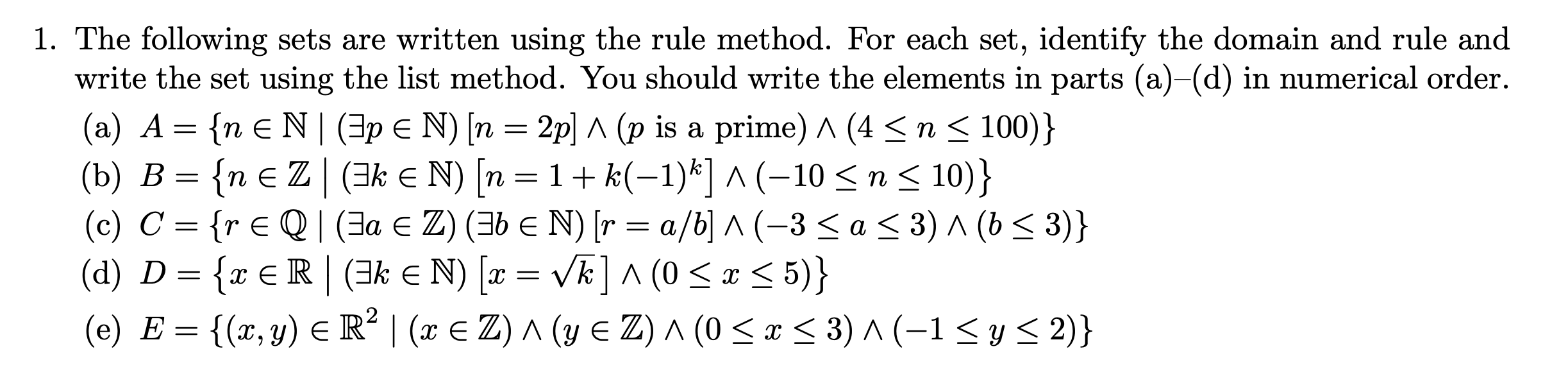 Solved 1. The following sets are written using the rule | Chegg.com