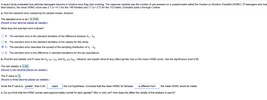 Solved A recent study evaluated how addicted teenagers | Chegg.com
