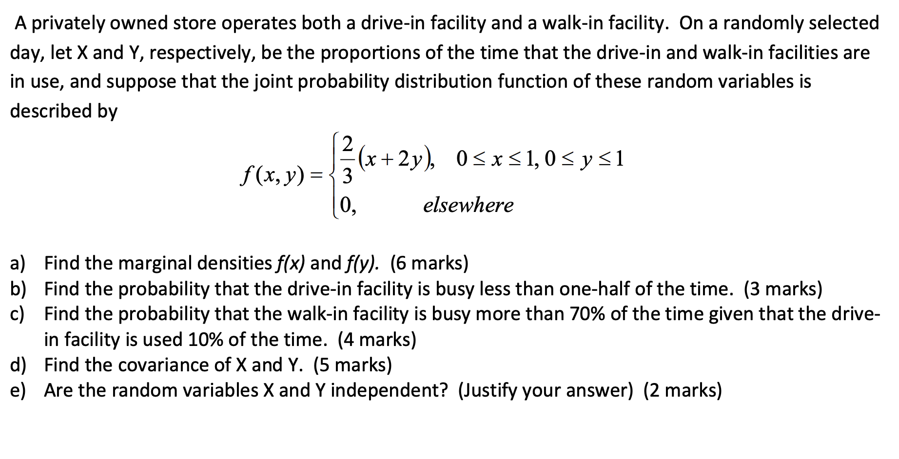 Solved A privately owned store operates both a drive-in | Chegg.com