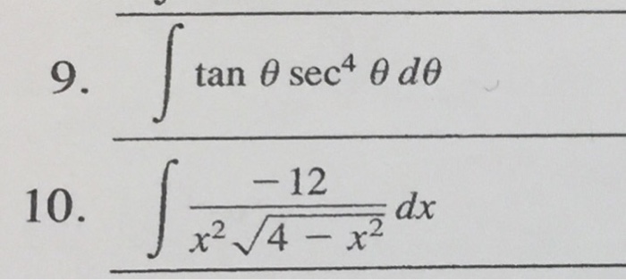Solved integral tan theta sec^4 theta d theta integral | Chegg.com