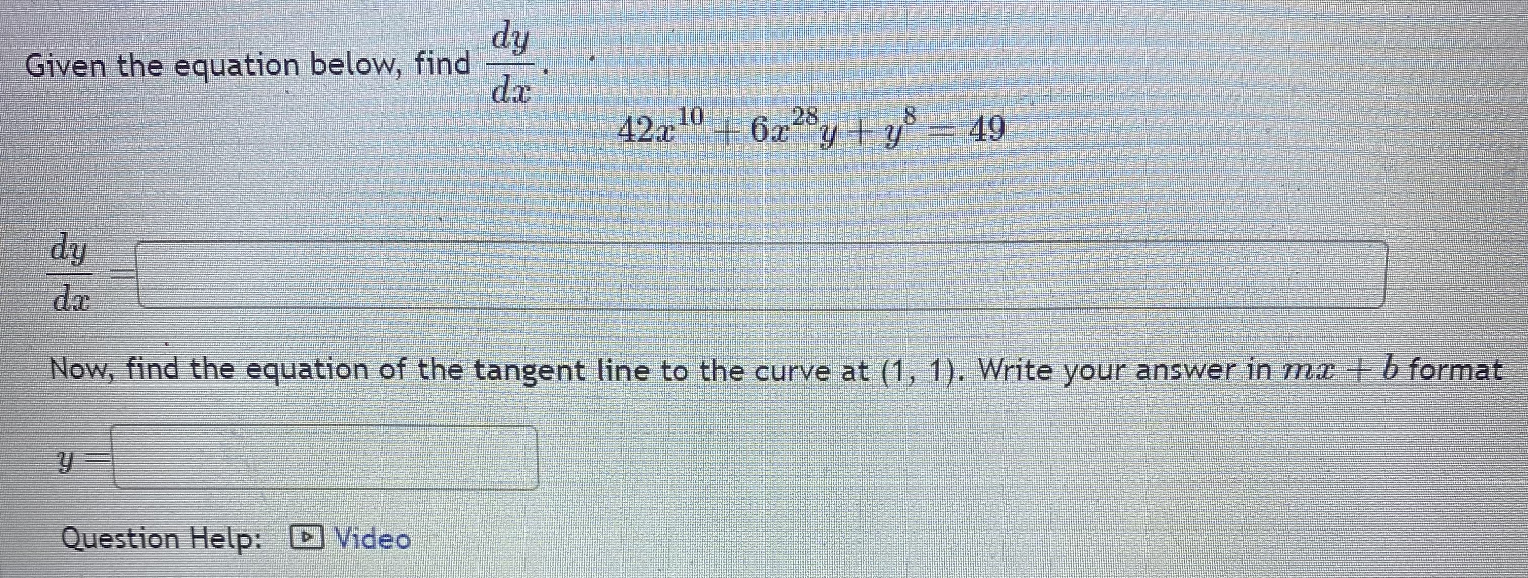 Solved Given the equation below, find dxdy. | Chegg.com