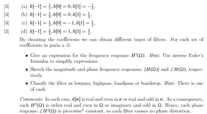 Solved Finite Impulse Response DT System. The impulse | Chegg.com Solved Finite Impulse Response DT System. The impulse | Chegg.com