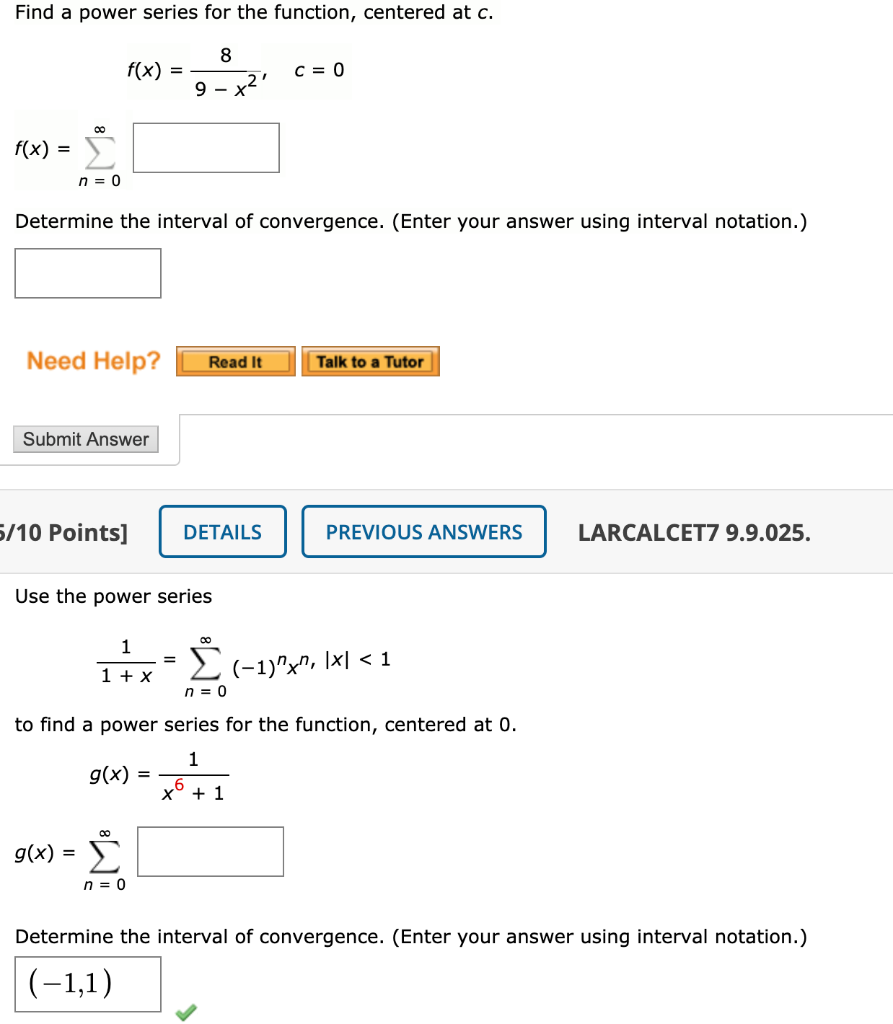 Solved Find a power series for the function, centered at c. | Chegg.com