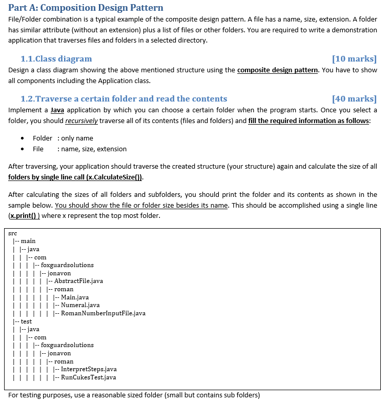 Solved Part A: Composition Design Pattern File/Folder | Chegg.com
