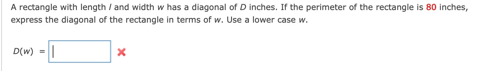 Solved A rectangle with length / and width w has a diagonal | Chegg.com