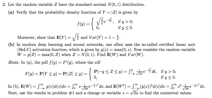 Solved 2. Let the random variable Z have the standard normal | Chegg.com