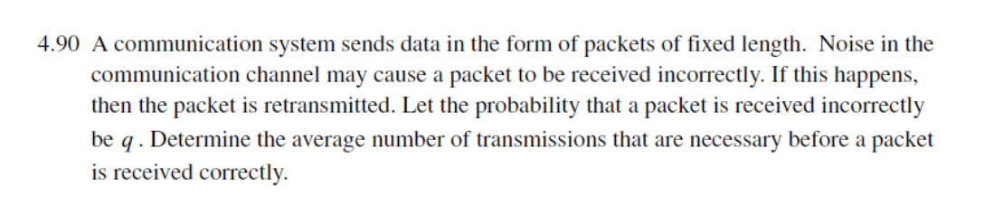 Solved 4.90 A communication system sends data in the form of | Chegg.com