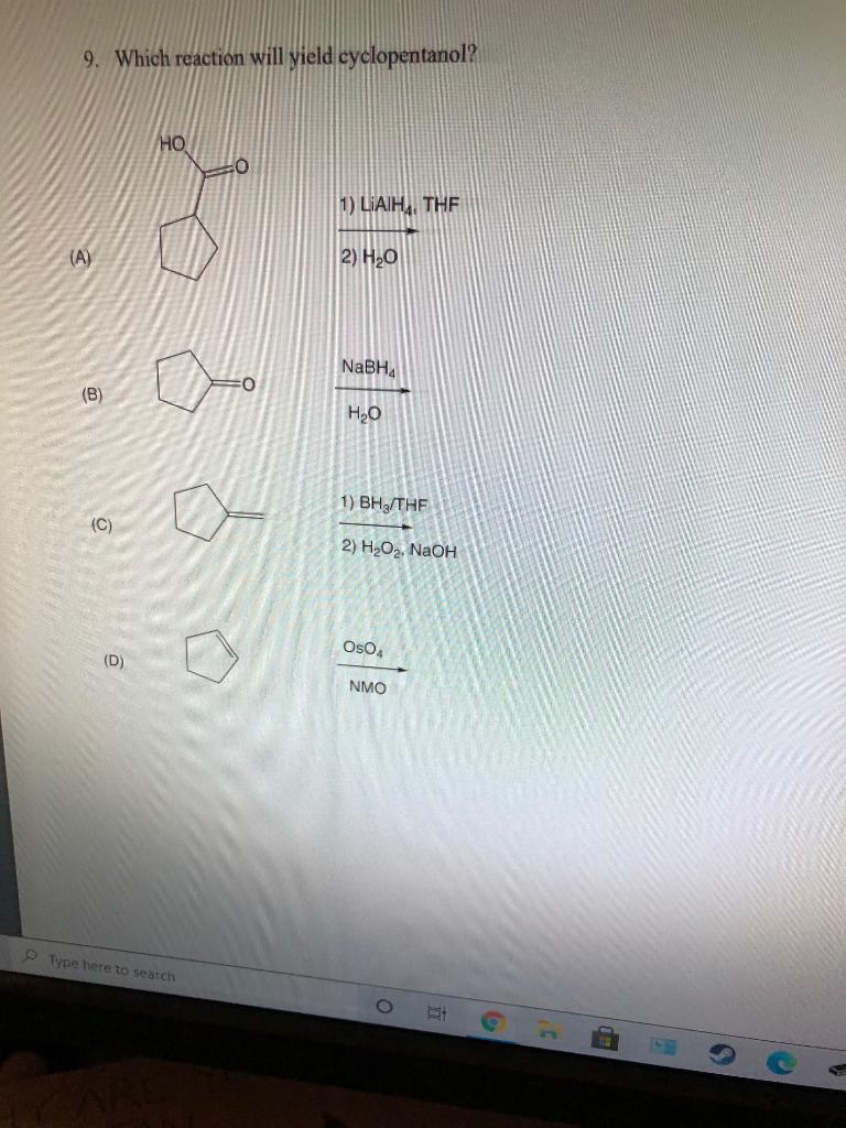 Solved 9. Which reaction will yield cyclopentanol НО 0 1) | Chegg.com