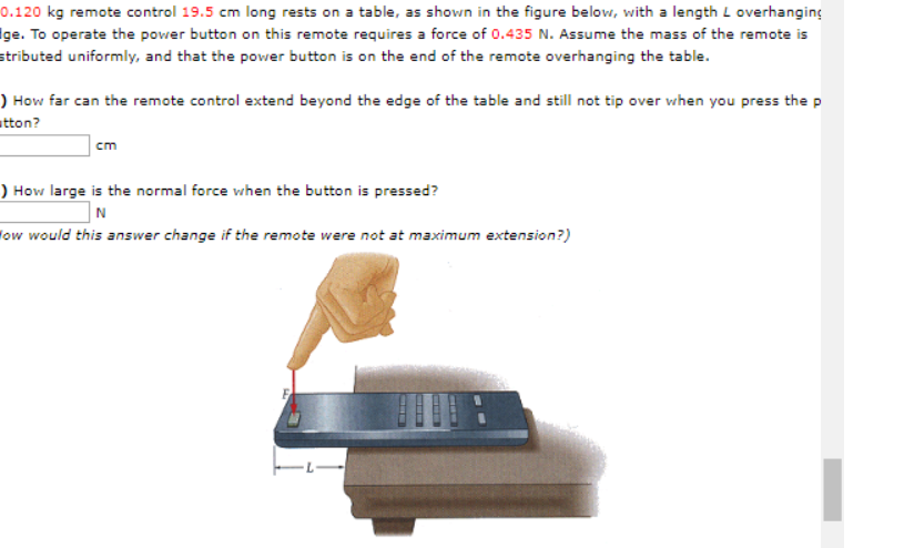 Solved 0.120 kg remote control 19.5 cm long rests on a | Chegg.com