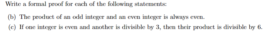 Solved Write a formal proof for each of the following | Chegg.com
