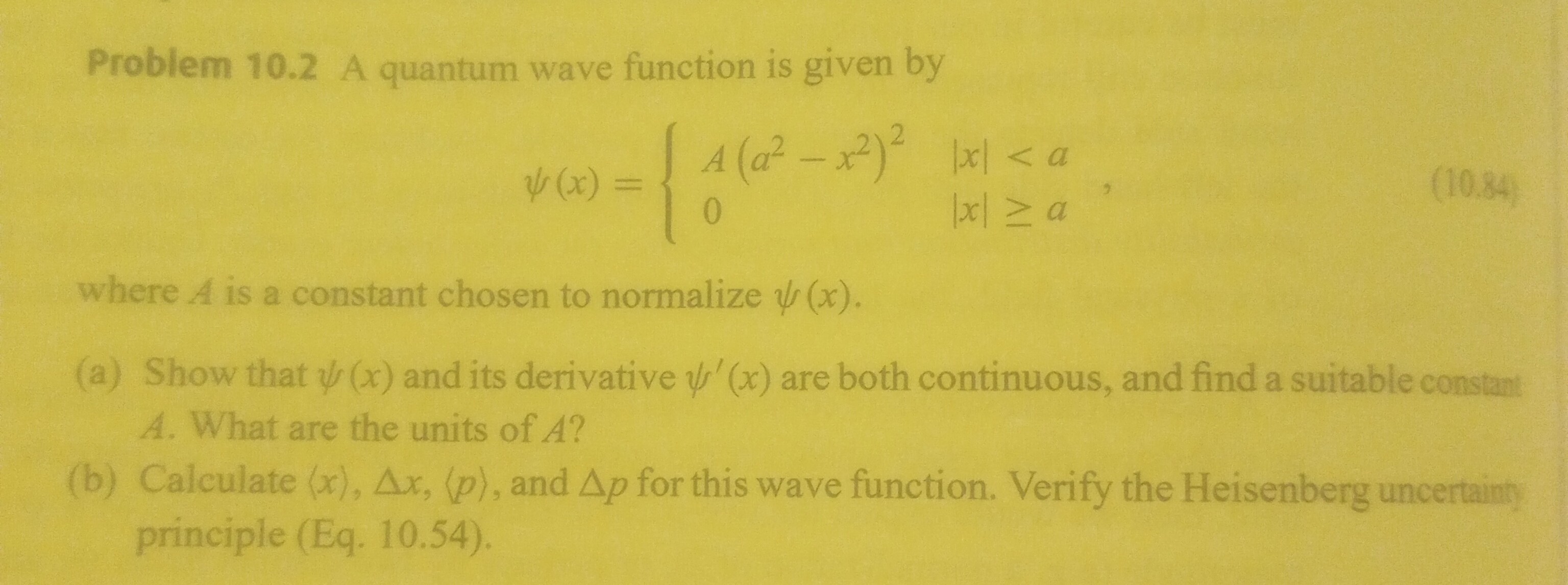 Solved Problem 10.2 A quantum wave function is given by | Chegg.com