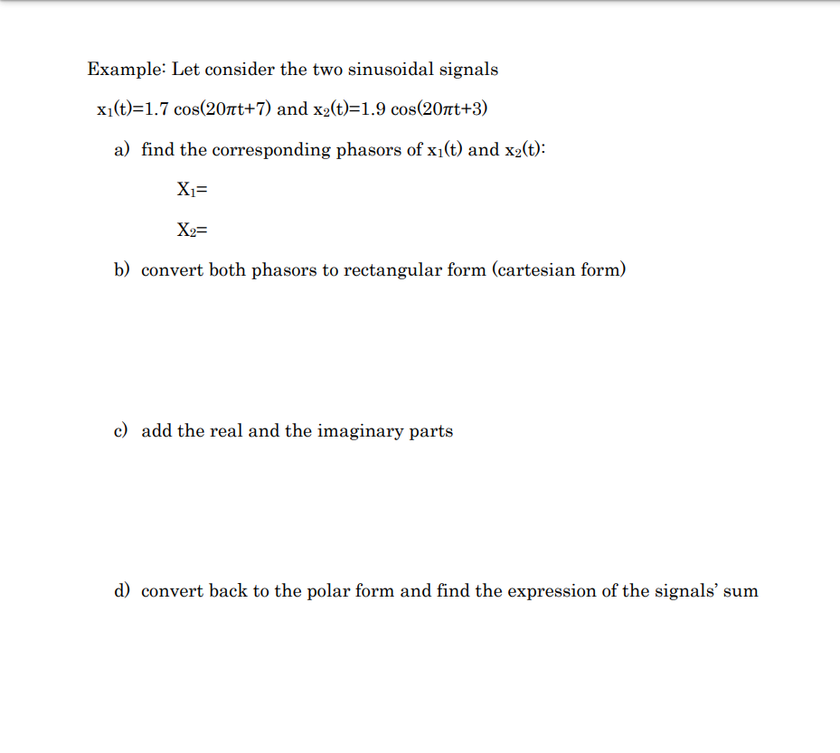 Solved Example: Let consider the two sinusoidal signals | Chegg.com