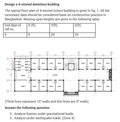 Solved Design a 4-storied dormitory building The typical | Chegg.com
