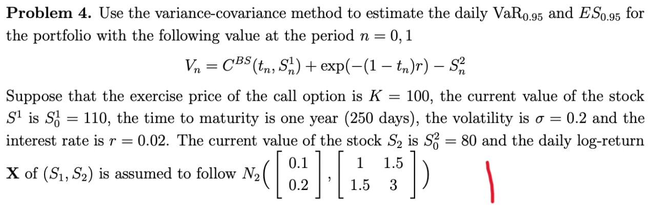 Solved = ) Problem 4. Use the variance-covariance method to | Chegg.com