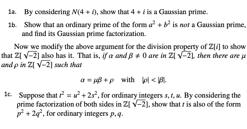 Solved By considering N(4 + i), show that 4+ i is a Gaussian | Chegg.com