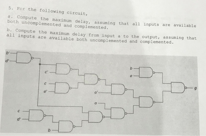 Solved 5. For the following circuit, a. Compute the maximum | Chegg.com