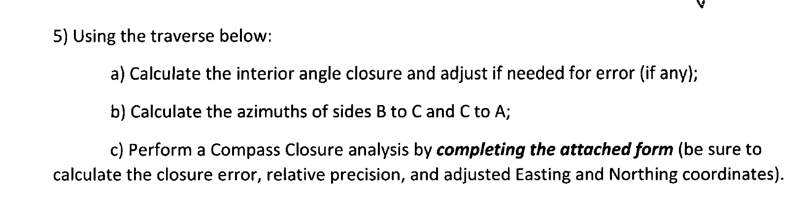 Solved 5) Using the traverse below: a) Calculate the | Chegg.com