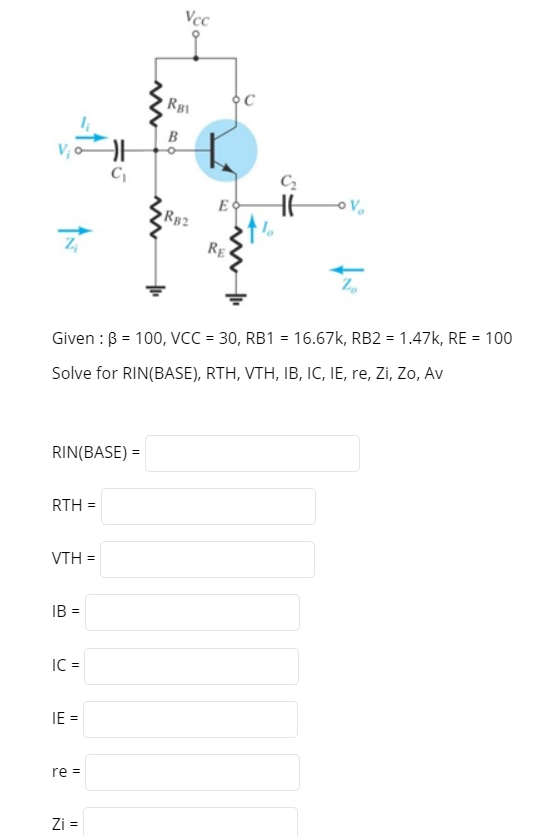 Solved Vcc RB1 B 8 DH C. C2 E ㅔ OV RB2 Z sto RE Z Given : B | Chegg.com