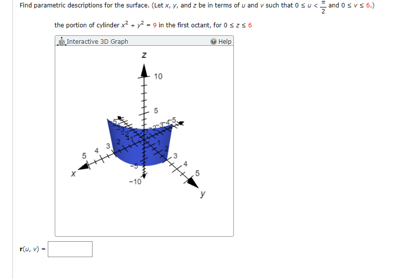 Solved Find parametric descriptions for the surface. (Let | Chegg.com
