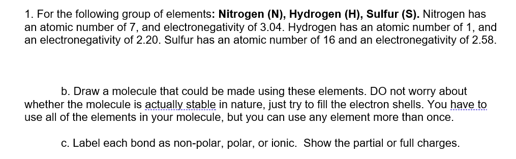 Solved 1. For the following group of elements: Nitrogen (N), | Chegg.com