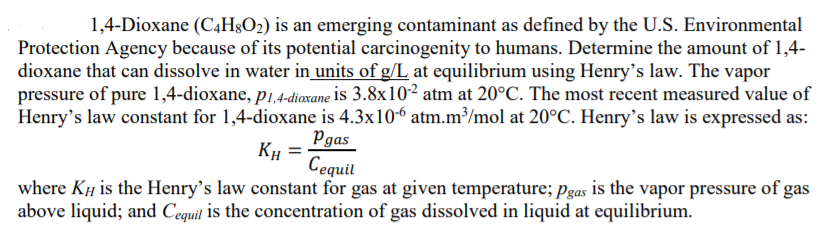 Solved 1,4-Dioxane (C4H2O2) is an emerging contaminant as | Chegg.com