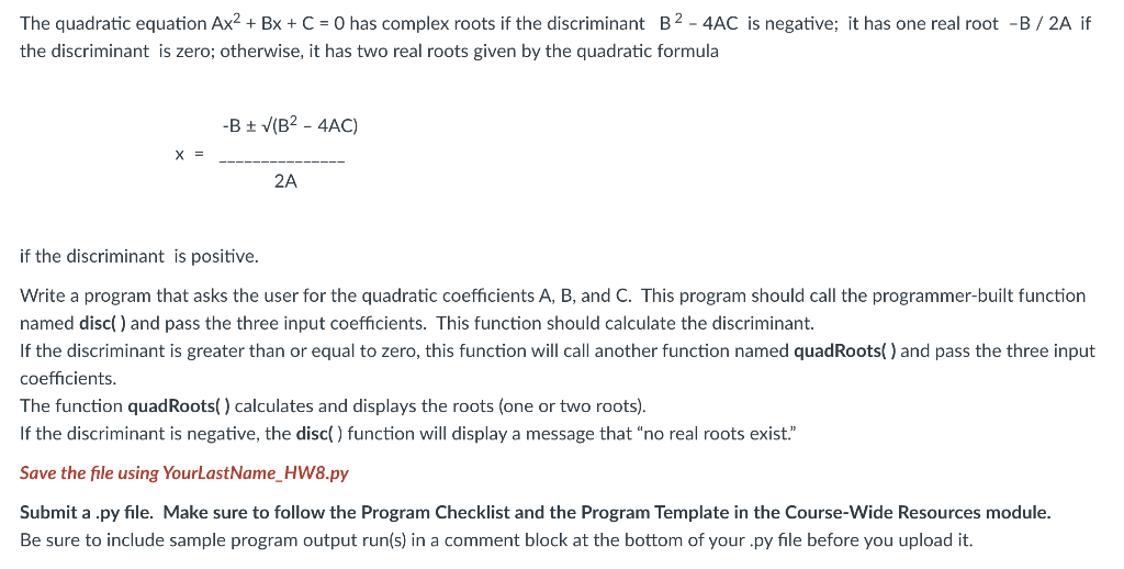 The quadratic equation Ax2 + Bx + C = 0 has complex | Chegg.com
