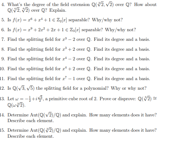 Solved What's the degree of the field extension Q(23,22) | Chegg.com