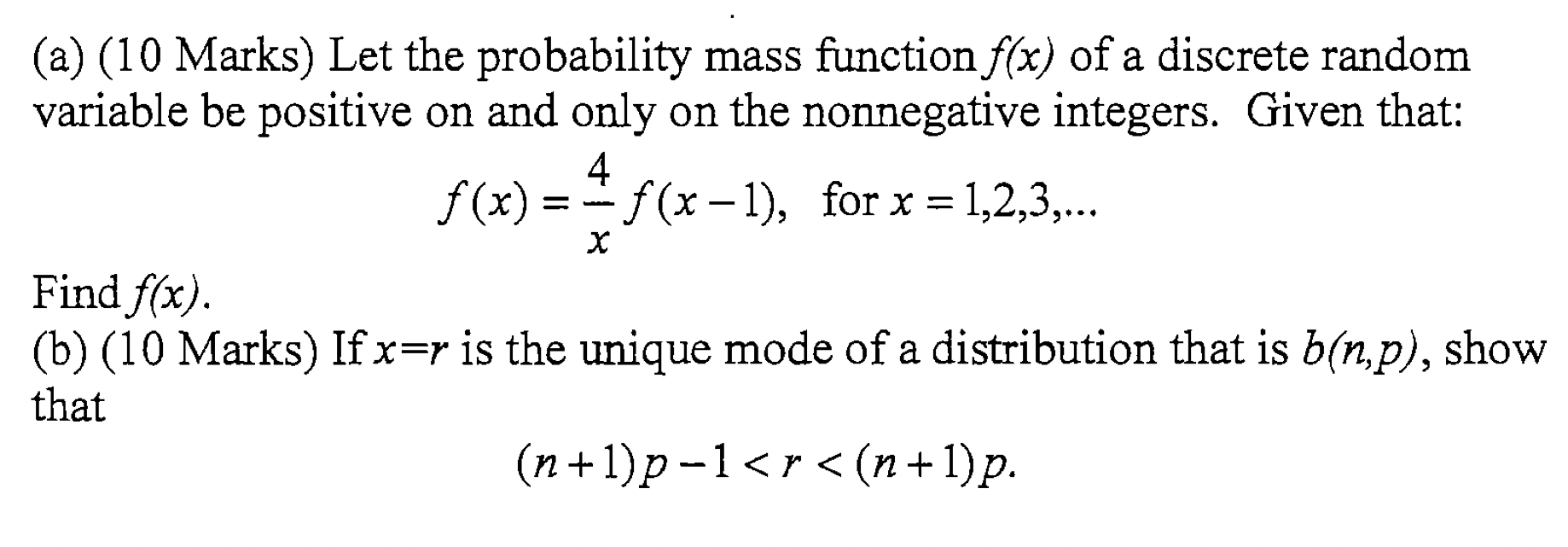 Solved (a) (10 Marks) Let the probability mass function f(x) | Chegg.com