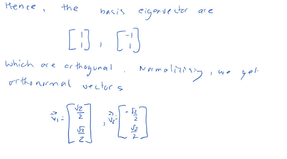 Solved Can someone explain how v1 and v2 were normalized | Chegg.com