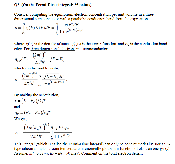 Solved Q2. (On the Fermi-Dirac integral: 25 points) Consider | Chegg.com