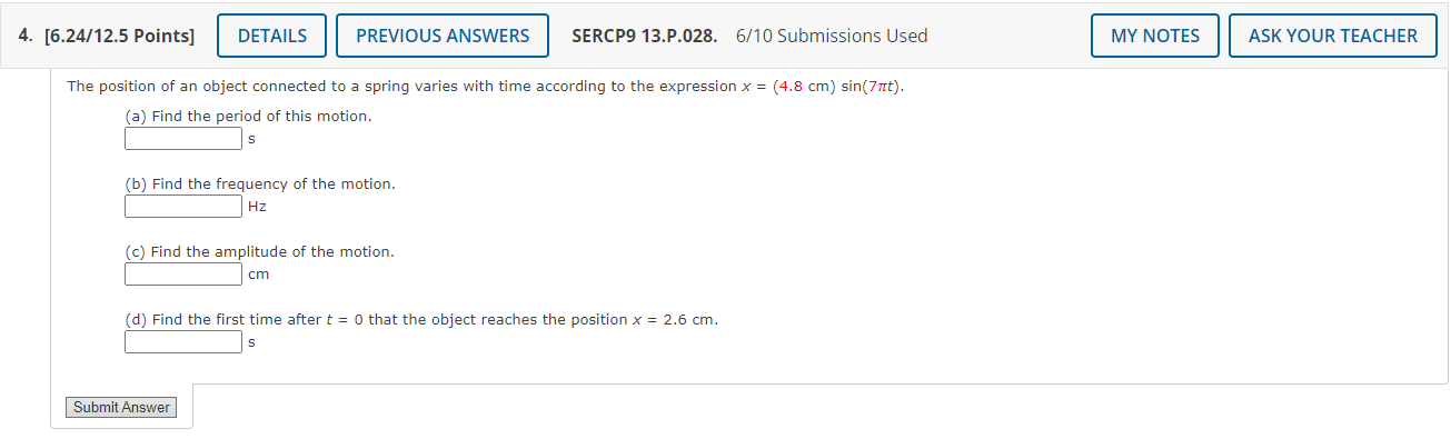 Solved The position of an object connected to a spring | Chegg.com
