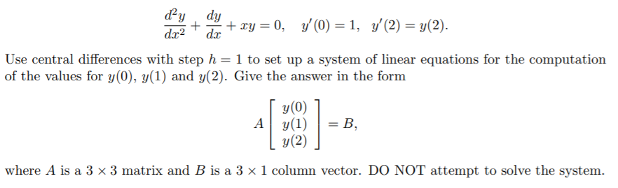 Solved Consider the boundary value problem d 2y dx2 + dy dx | Chegg.com