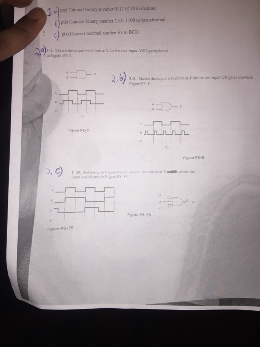 Solved 1.o prs) Convent binary number 0111 0110 to decimal | Chegg.com