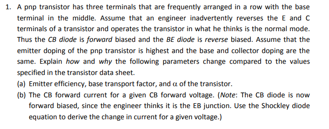 Solved 1. A pnp transistor has three terminals that are | Chegg.com
