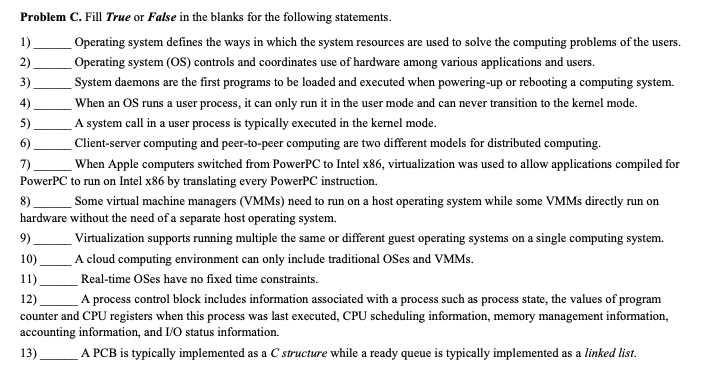 Solved Problem C. Fill True or False in the blanks for the | Chegg.com