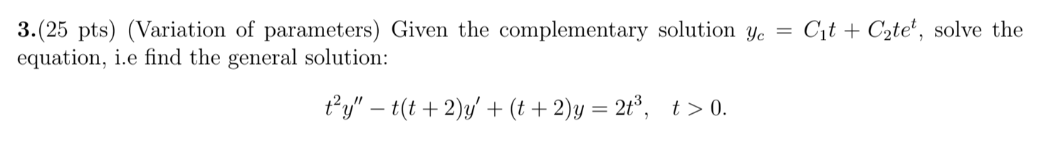 Solved = Cît + Cztet, solve the 3.(25 pts) (Variation of | Chegg.com