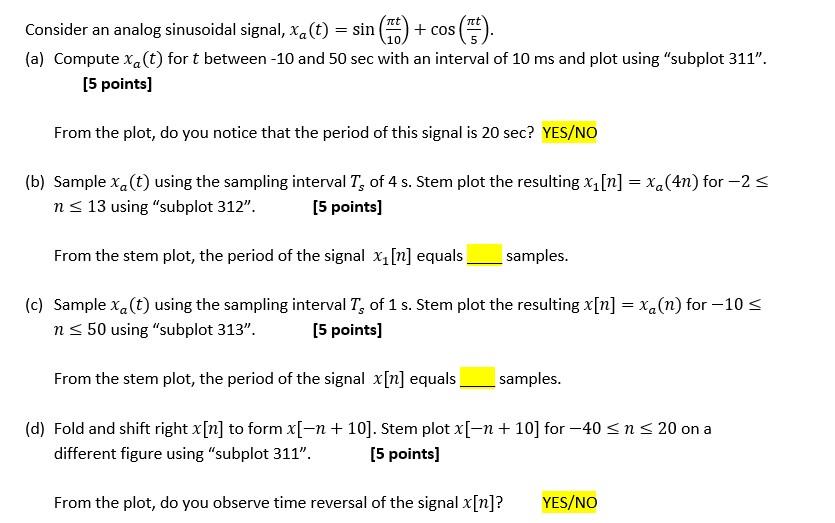 Solved Consider an analog sinusoidal signal, | Chegg.com
