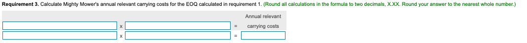 Solved Requirements 1. Calculate Mighty Mower's EOQ for the | Chegg.com