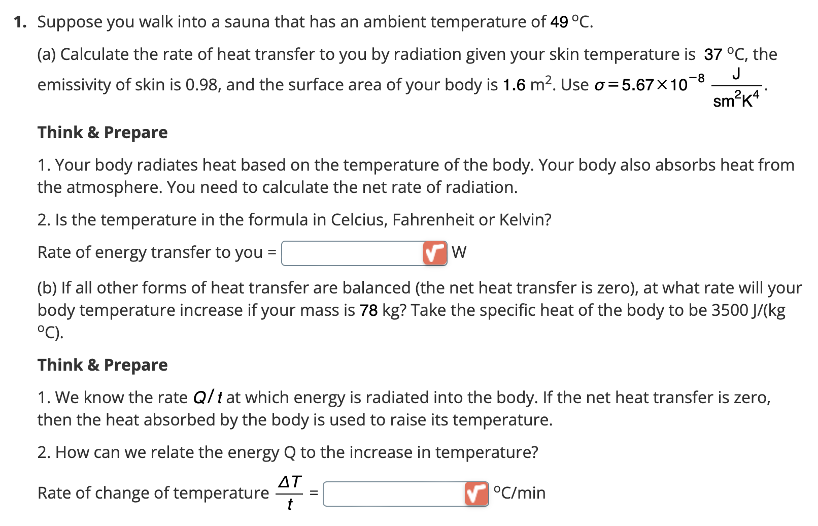 Solved Suppose You Walk Into A Sauna That Has An Ambient