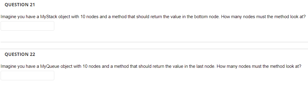 Solved Question 21 Imagine You Have A Mystack Object With 10 Chegg