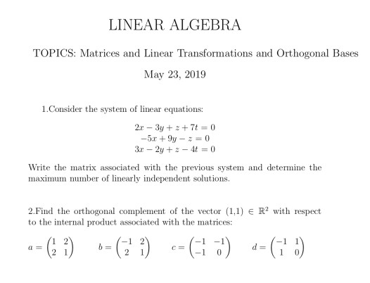 Solved LINEAR ALGEBRA TOPICS: Matrices and Linear | Chegg.com Solved LINEAR ALGEBRA TOPICS: Matrices and Linear | Chegg.com