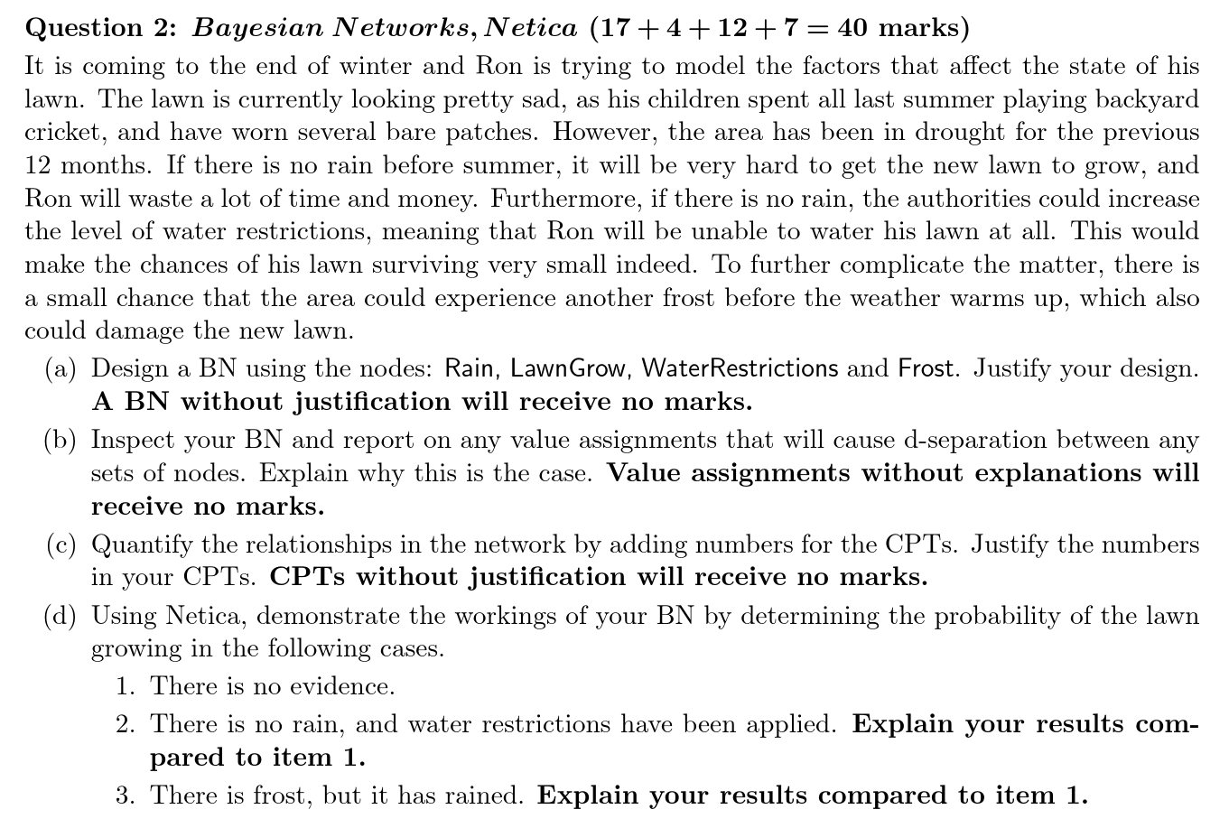 Question 2: Bayesian Networks, Netica (17 + 4 + 12 + | Chegg.com