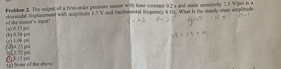 Solved C) Problem 2. The output of a first-order pressure | Chegg.com