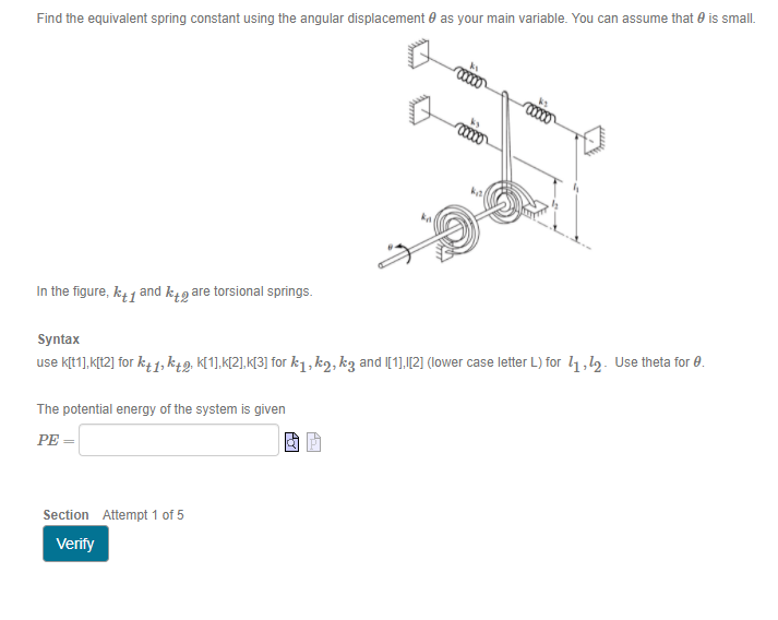 Solved Find the equivalent spring constant using the angular | Chegg.com