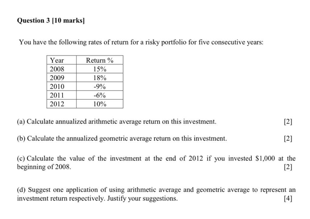 Solved Question 3 [10 marks You have the following rates of | Chegg.com