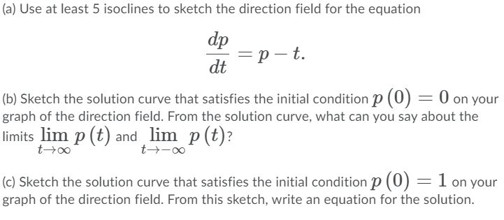 Solved (a) Use at least 5 isoclines to sketch the direction | Chegg.com