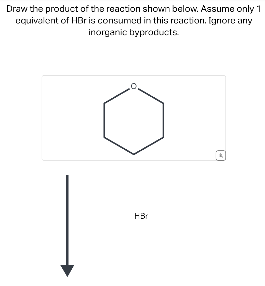 Solved Draw the product of the reaction shown below. Assume | Chegg.com